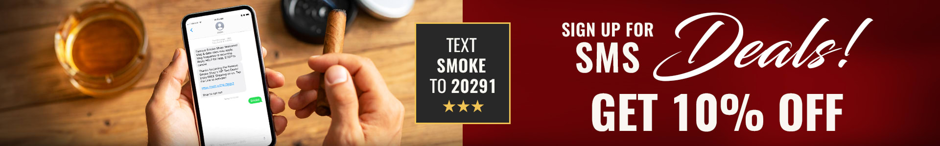 Cigar Text Signup and Mobile Alert Deals | Famous Smoke